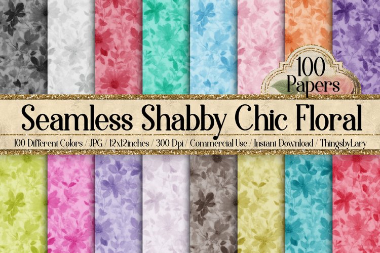 100 Seamless Shabby Chic Floral Fabric Digital Papers