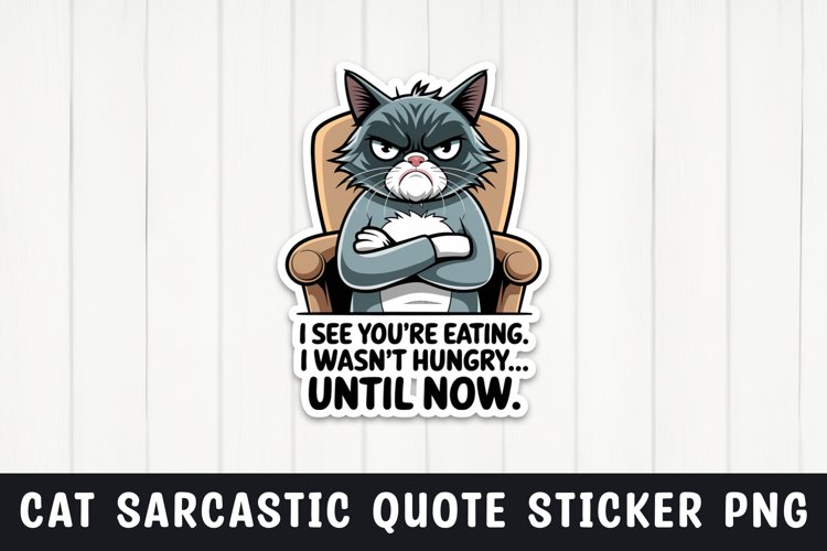 Sarcastic cat quote sticker design png (4888939)