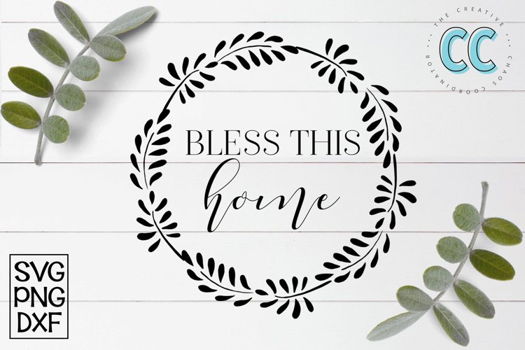 Bless This Home (150618)