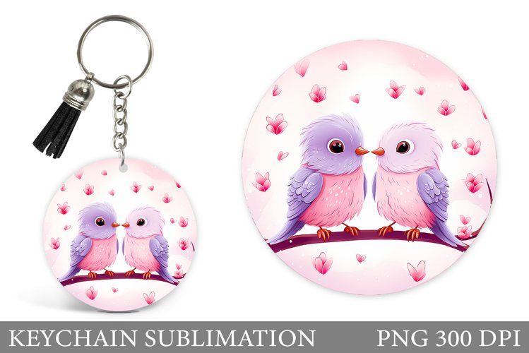Cute Bird Keychain Sublimation. Valentines Birds Keychain