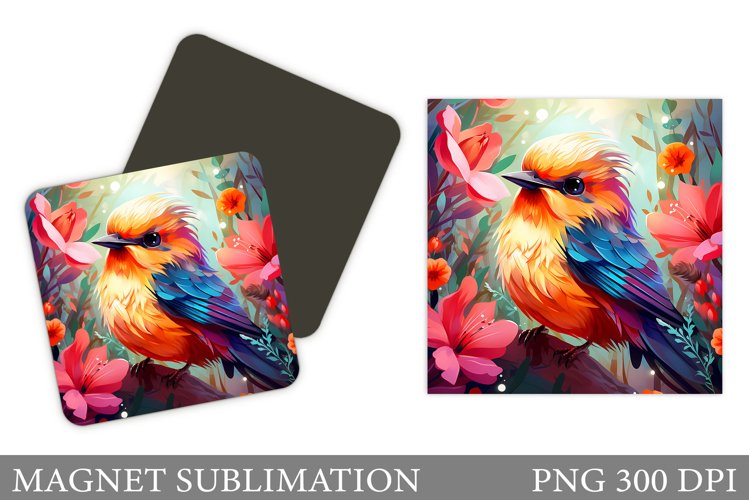 Bird Magnet Sublimation. Flowers Magnet Design