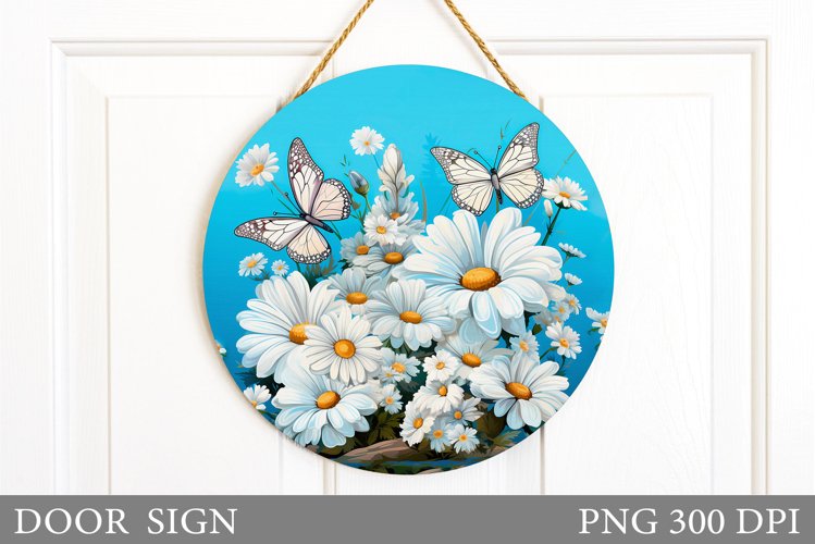 Butterfly Door Sign Design. Daisy Flowers Door Sign
