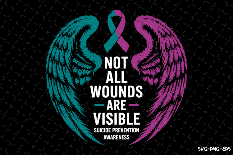 Not all wounds are visible Svg | Quotes Svg | Svg (5512088)