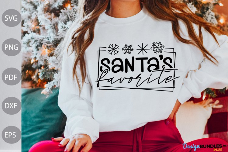 Santa's Favorite Svg Design / Christmas Quote SVG Cut Files