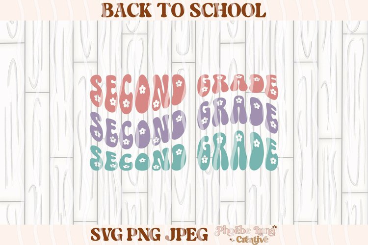 Second Grade SVG, Back to school SVG, School Years SVG (2100873 ...