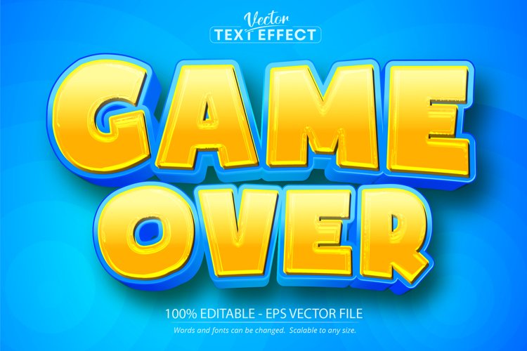 Cartoon text effect, editable game over text style