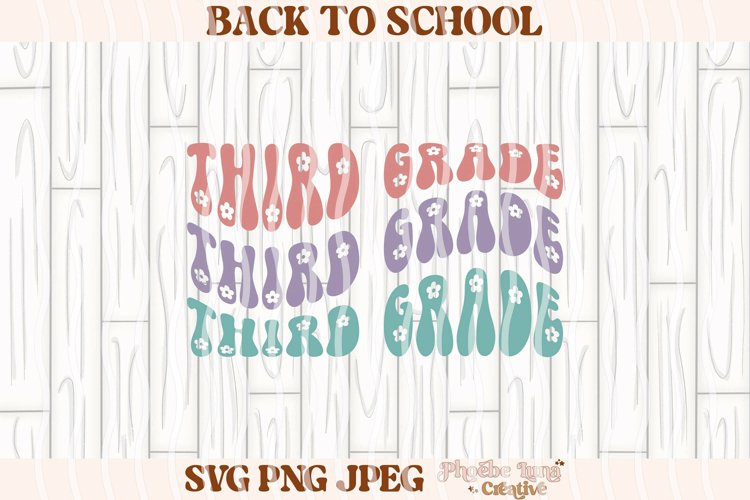 Third Grade SVG, Back to school SVG, School Years SVG (2100874 ...
