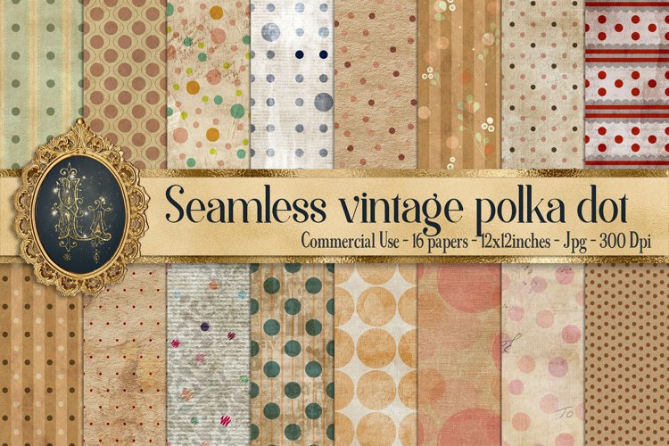 16 Seamless Vintage Polka Dot cottage pattern Digital Papers