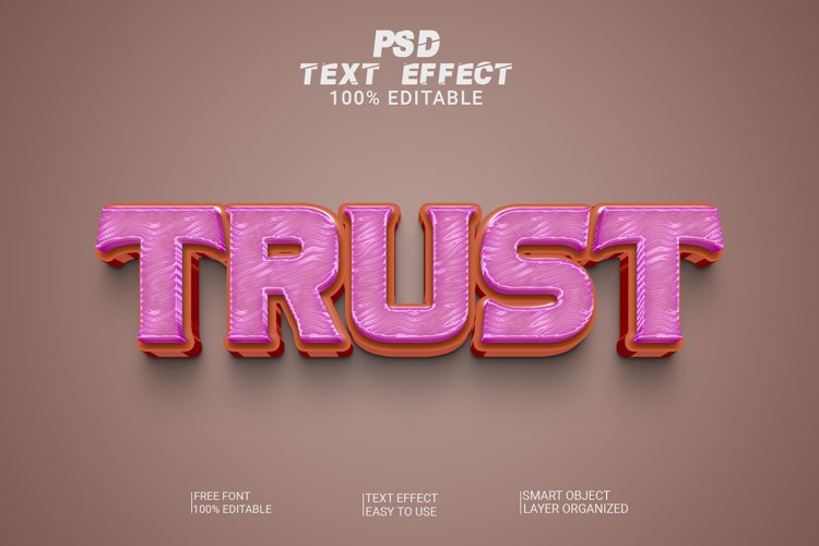 Trust 3d text effect editable file