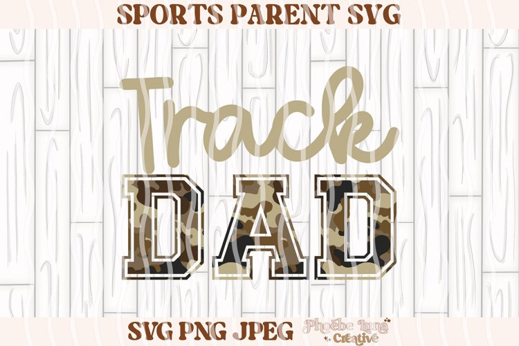 Track dad SVG, Sports Parent SVG, Sports SVG (2113478) | Vectors ...