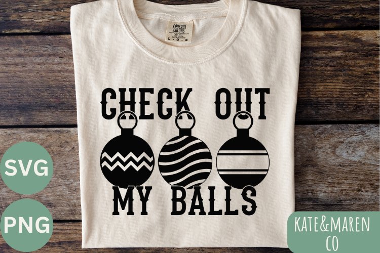 Men's Christmas SVG | Funny Christmas SVG | Balls SVG
