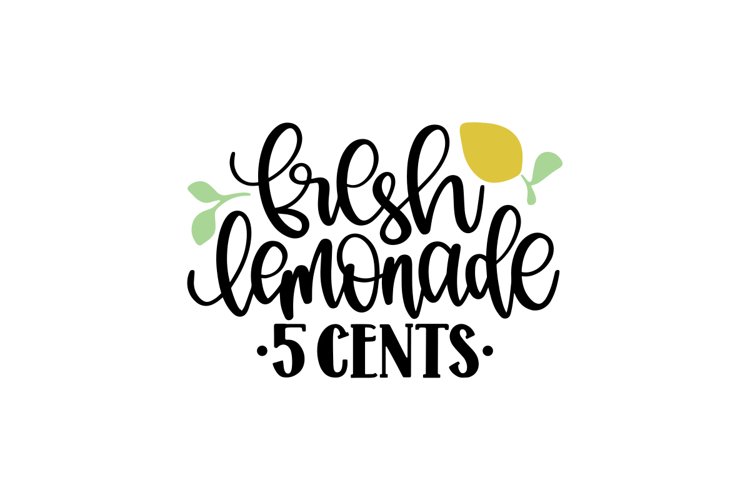 Fresh Lemonade 5 cents SVG Cut File