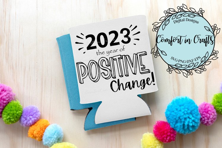 2023 Year of Positive Change SVG