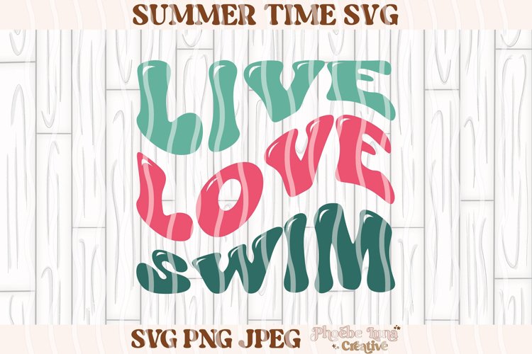 Live love swim SVG, Summer time SVG, Sunshine SVG (2113683) | Vectors ...