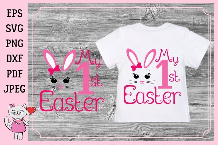My First Easter SVG, Girls Easter SVG, Cute Easter Design (470566 ...