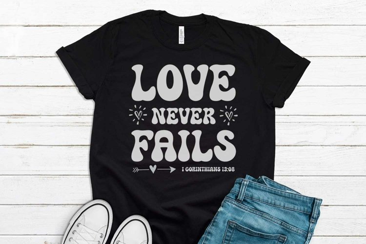 Love Never Fails - Christian Design