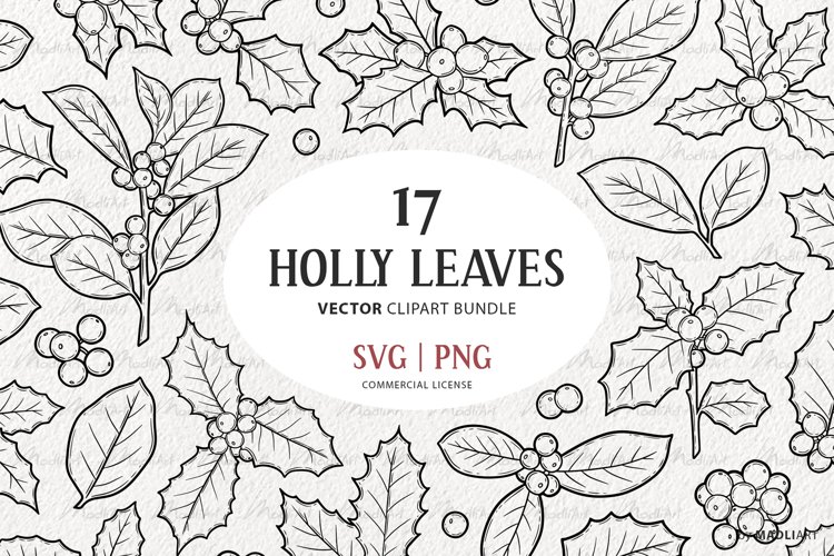 17 Holly Leaves Vector Clipart. Christmas Plant Leaf SVG