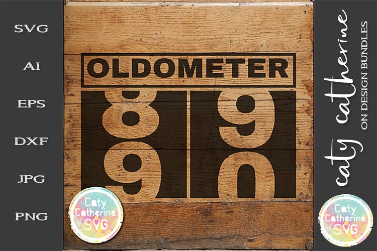 90 Ninety Ninetieth Birthday Oldometer SVG Cut File