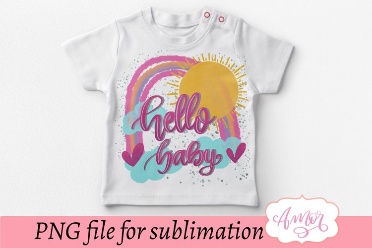 Hello baby sublimation design, newborn design (1199457) | Sublimation ...