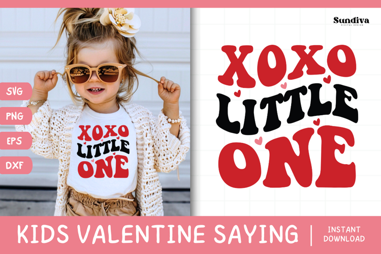 Kids Valentine's Day Quote SVG | XOXO Little One