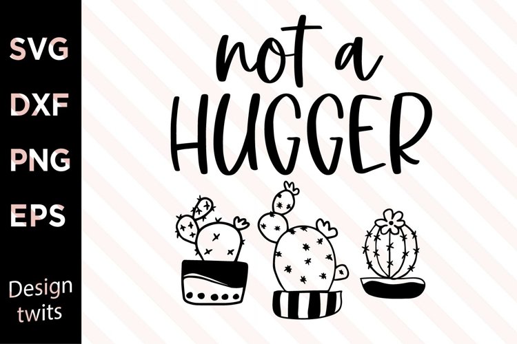 Not a hugger SVG (1214255)