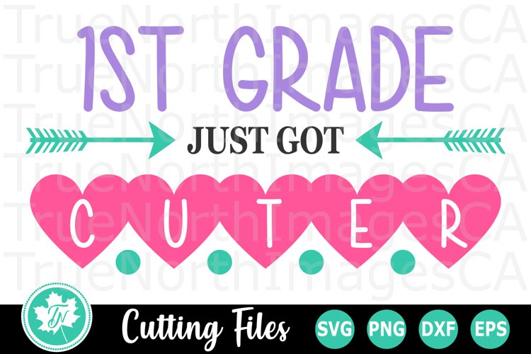1st Grade Just got Cuter - A School SVG Cut File (288275) | Cut Files ...
