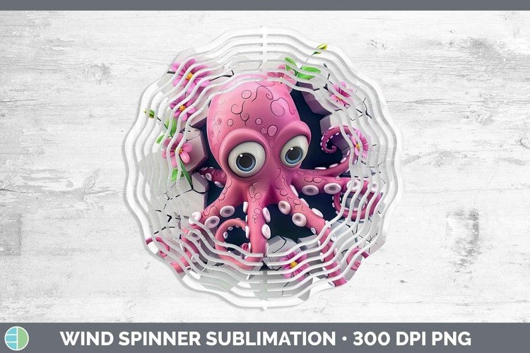 3D Hole in the Wall Octopus Wind Spinner Sublimation Spinner