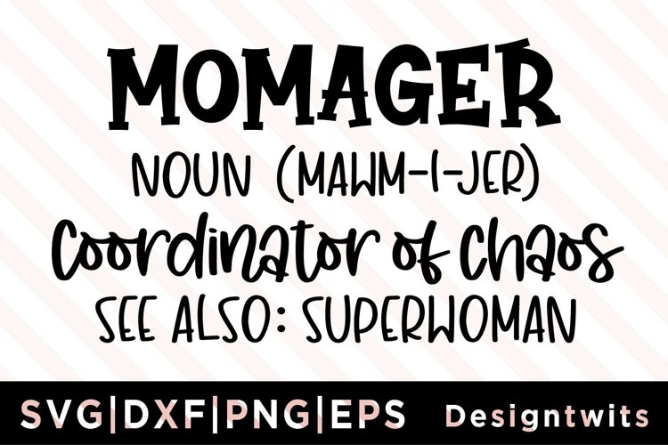Momager coordinator of chaos see also superwoman SVG
