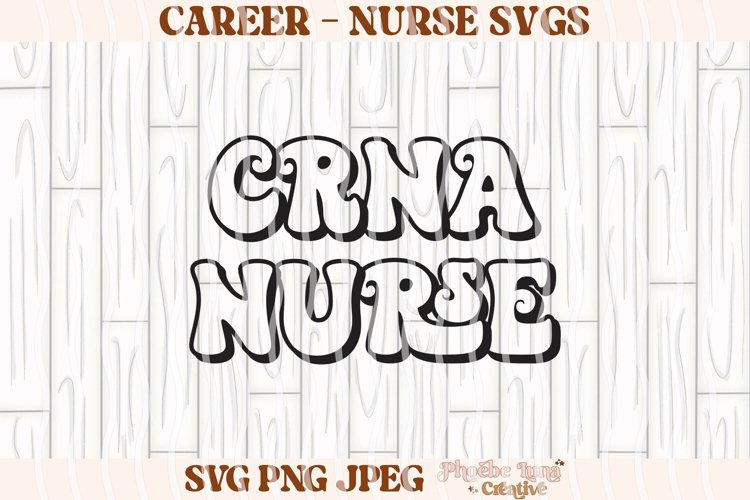 CRNA Nurse SVG, Nurse life SVG, Nurse Career SVG, RN (2101234 ...