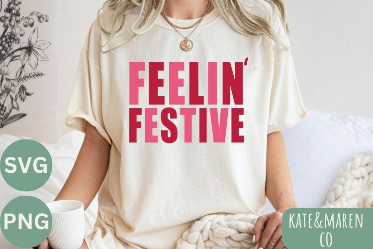 Feelin' Festive SVG | Retro Christmas SVG PNG