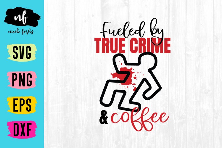 True Crime SVG File (409900)