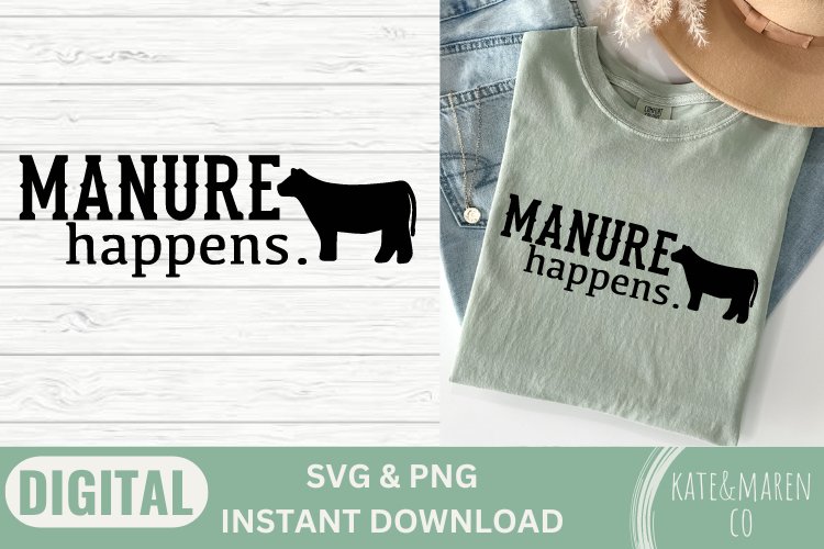 manure happens svg, cow svg, farm svg