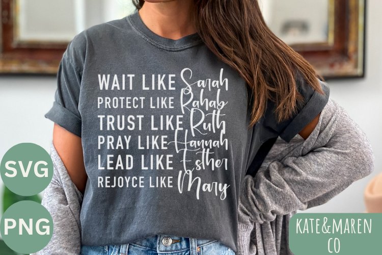 Women Of The Bible SVG | Religious Quote SVG | Scripture SVG