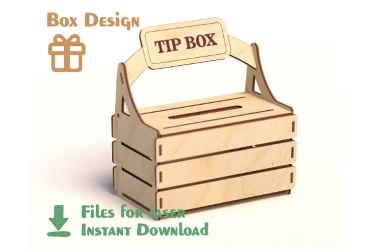 Tip Box - Laser Cut Files - Digital template