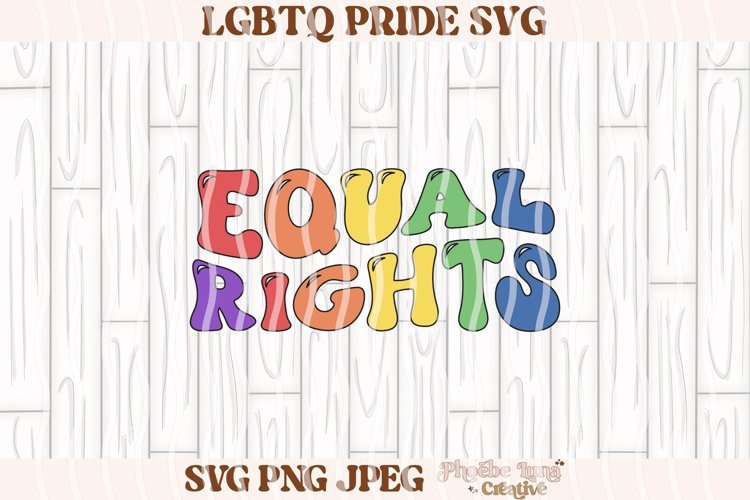 Equal Rights SVG, Pride SVG, LGBTQ SVG, Love is Love SVG (2106757 ...