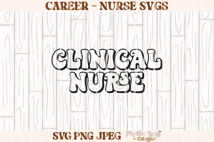 Clinical Nurse SVG, Nurse life SVG, Nurse Career SVG, RN (2101238 ...
