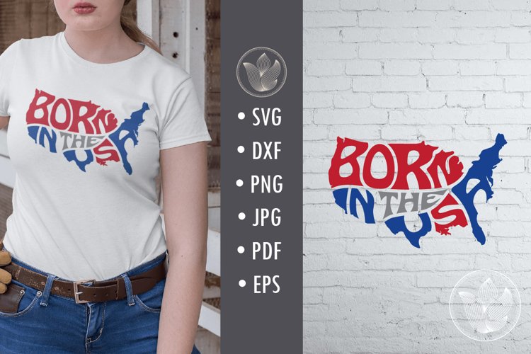 Born in the USA SVG cut file in the shape of America