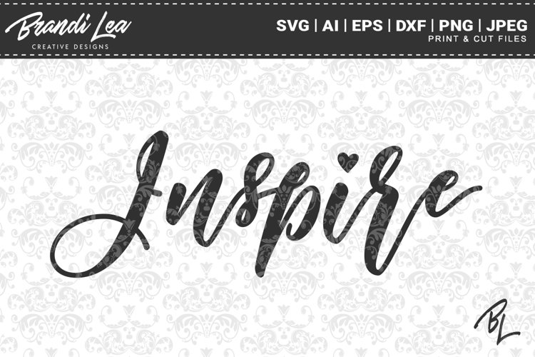Inspire SVG Cutting Files