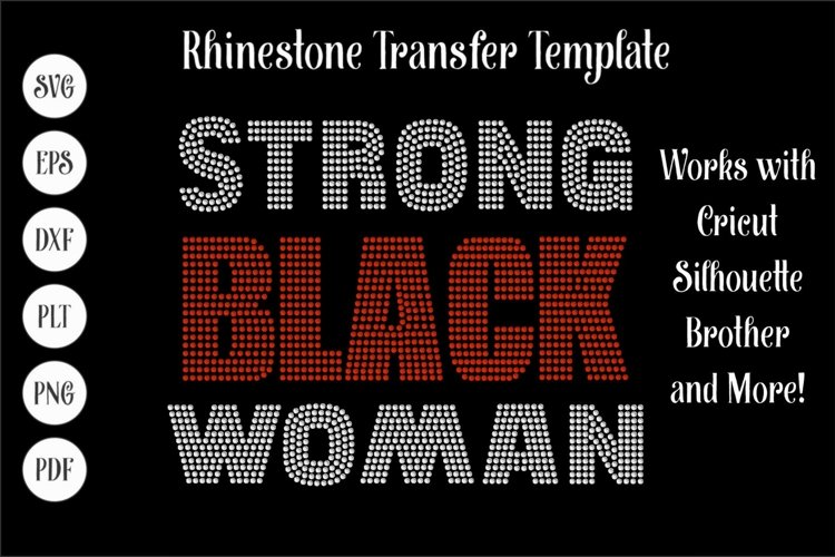 Strong Black Woman Rhinestone SVG Template