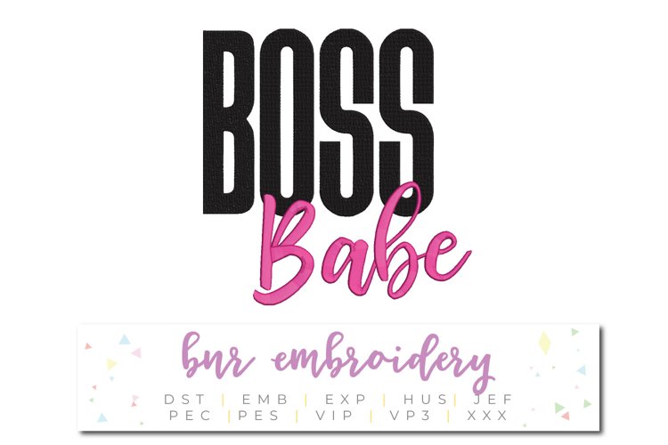Boss Babe Machine Embroidery Design (231899)