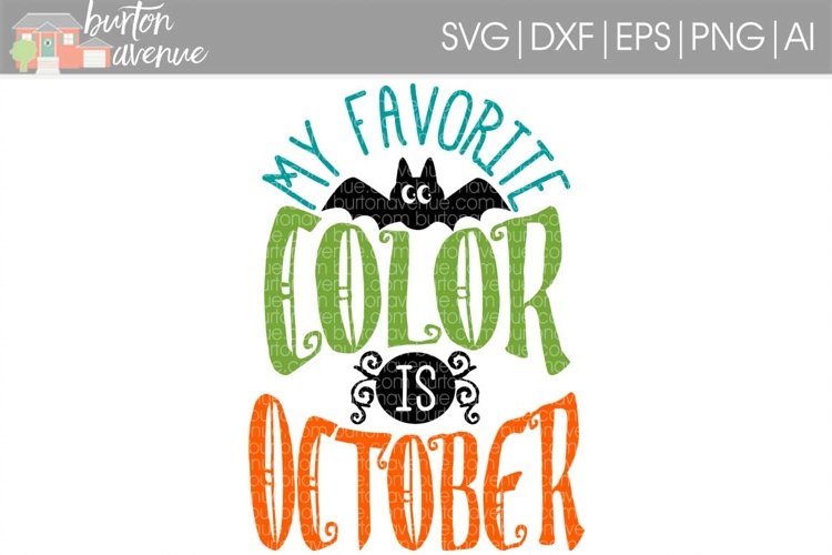My Favorite Color is October cut File - SVG DXF EPS AI PNG