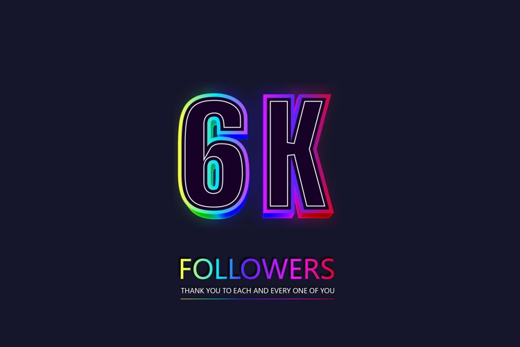 6k social followers and subscribers neon text effect.