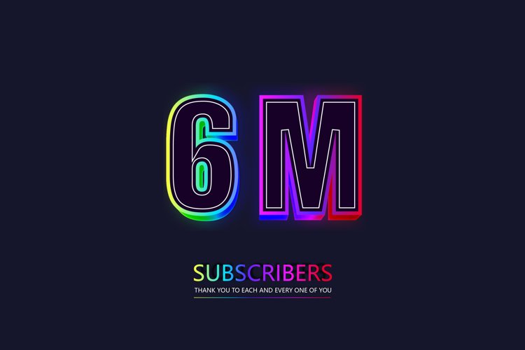 6M subscribers celebration template Neon Sign Text Effect