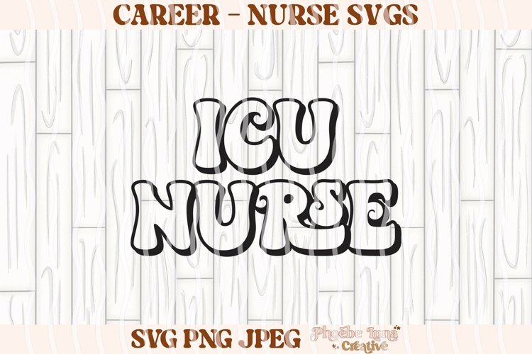 ICU Nurse SVG, Nurse life SVG, Nurse Career SVG, RN (2101242) | Vectors ...