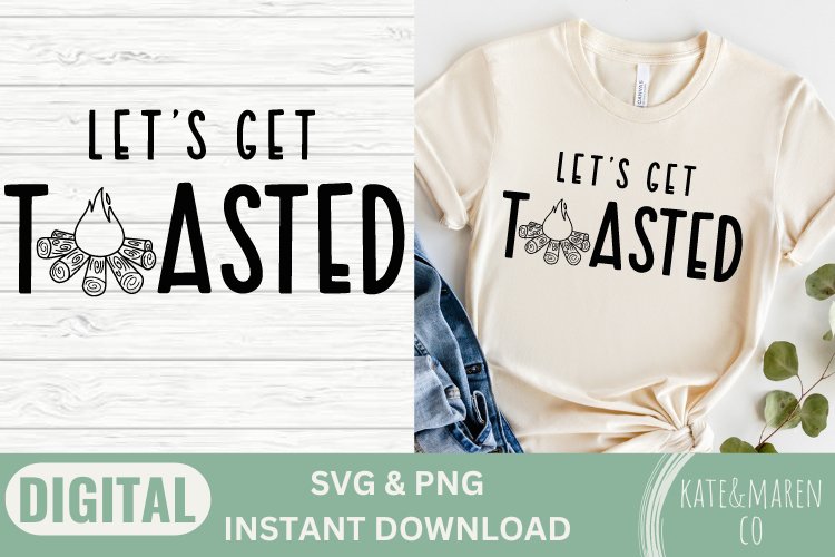 Let's Get Toasted SVG | Camping SVG | Happy Camper (2595368) Let's Get Toasted SVG | Camping SVG | Happy Camper (2595368)