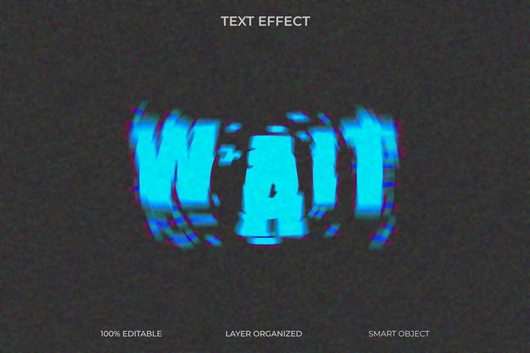 wait Editable Text Effect Style