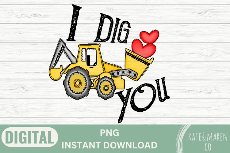 I dig you png, valentine tractor png, boy valentine png