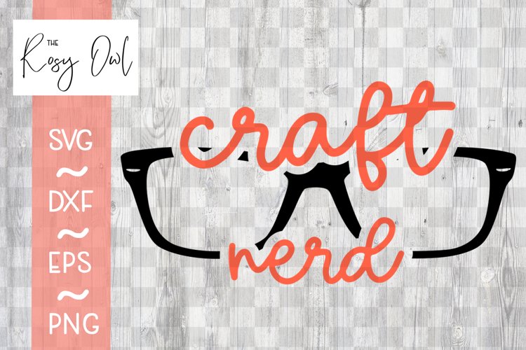 Craft Nerd SVG | Crafters | Creatives | Crafty