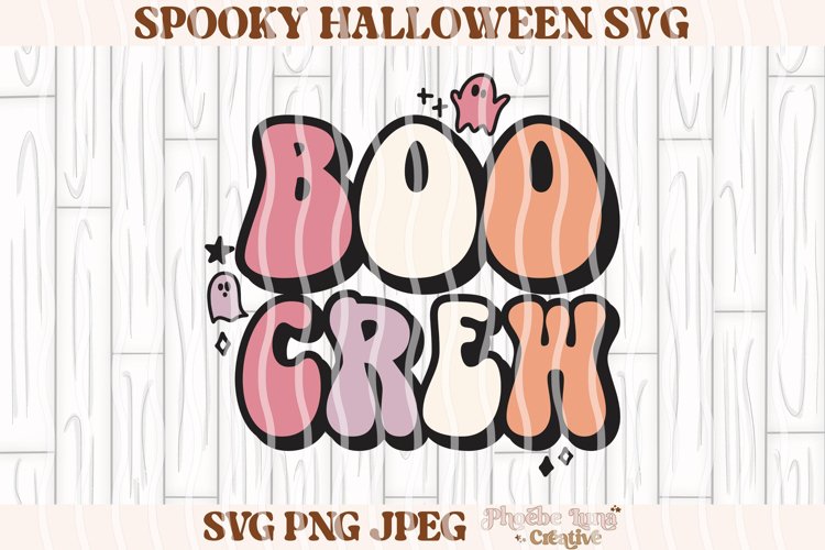 Boo Crew SVG, Halloween SVG, Spooky SVG, Creepy SVG (2106577) | Vectors ...