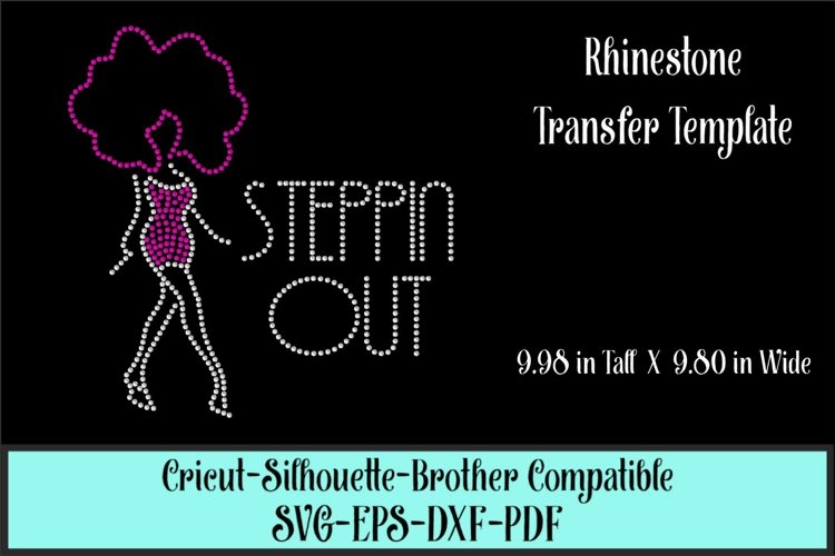 Steppin Out Rhinestone SVG Template